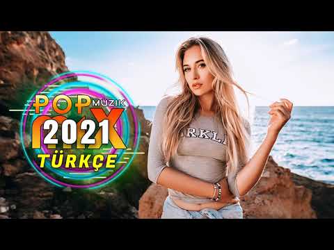 En Yeni Türkçe Pop Müzik Mix 2021 - En Popüler Türkçe Şarkılar 2021 - Türkçe Pop Müzik Remix 2021
