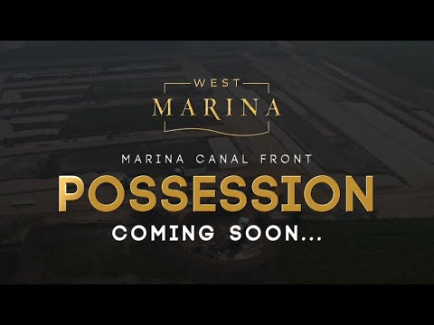 Marina Canal Front | Development Updates | Posession Coming Soon - YouTube