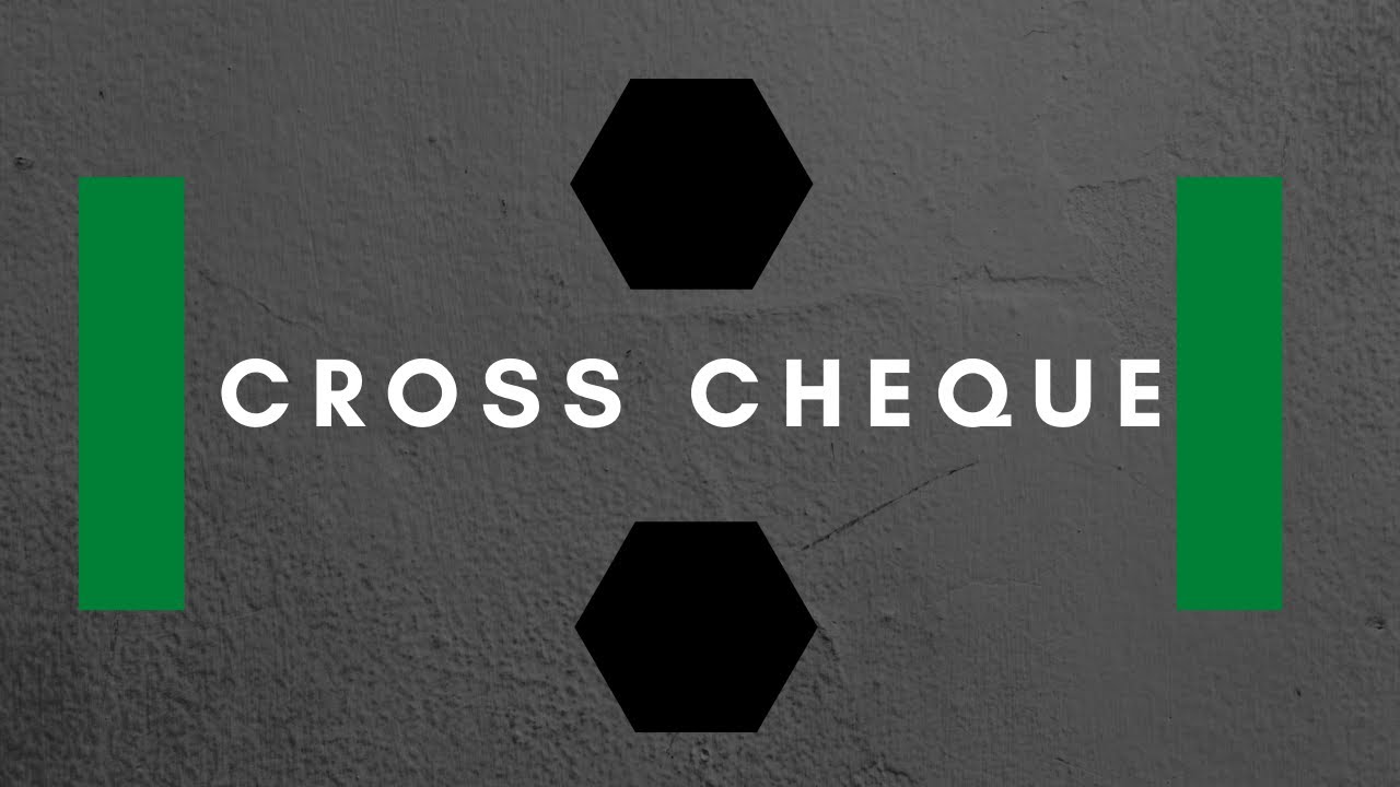 How to Fill Cross Cheque - YouTube