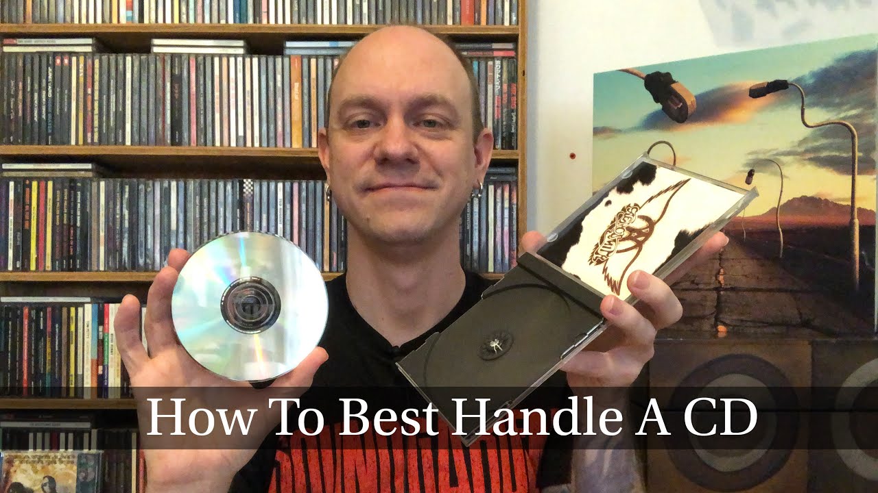 How To Best Handle A CD - Tips For Removal, Maintaining, & Cleaning ...