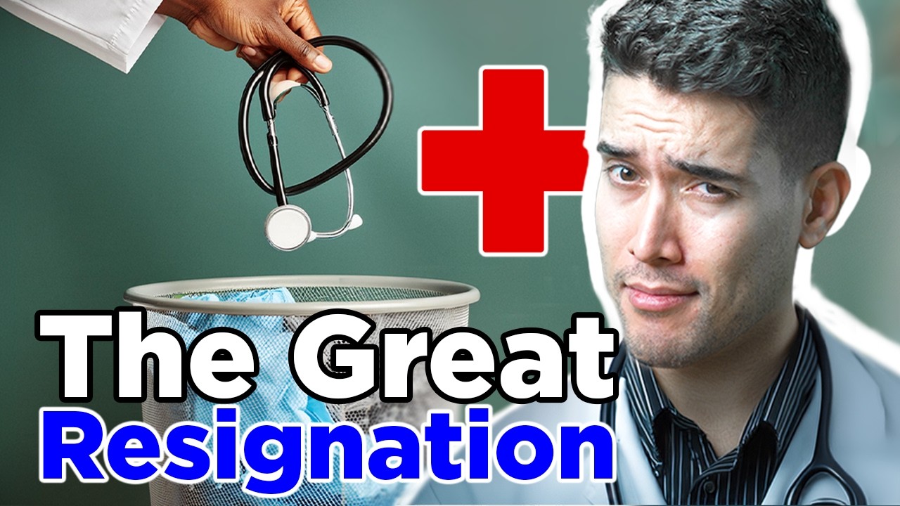 Healthcare’s Great Resignation | Are Too Many Doctors Quitting? - YouTube