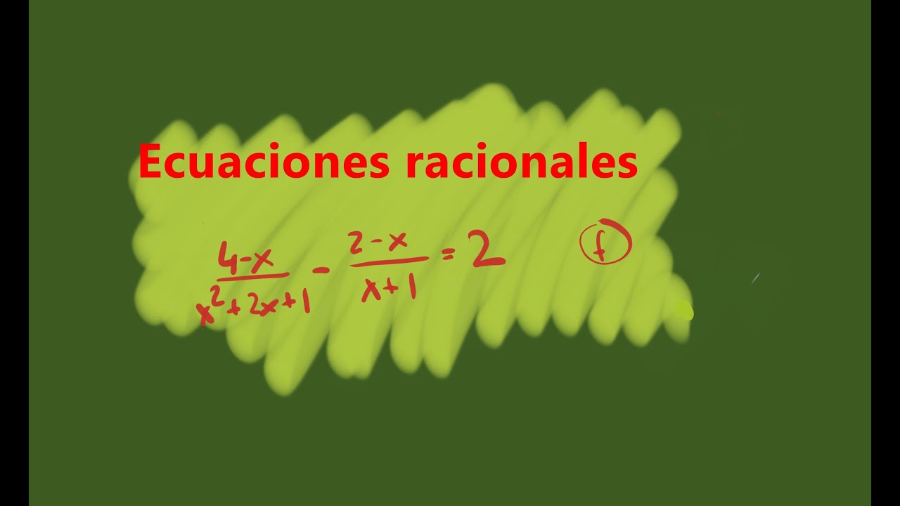 Ecuación racional 3f - YouTube