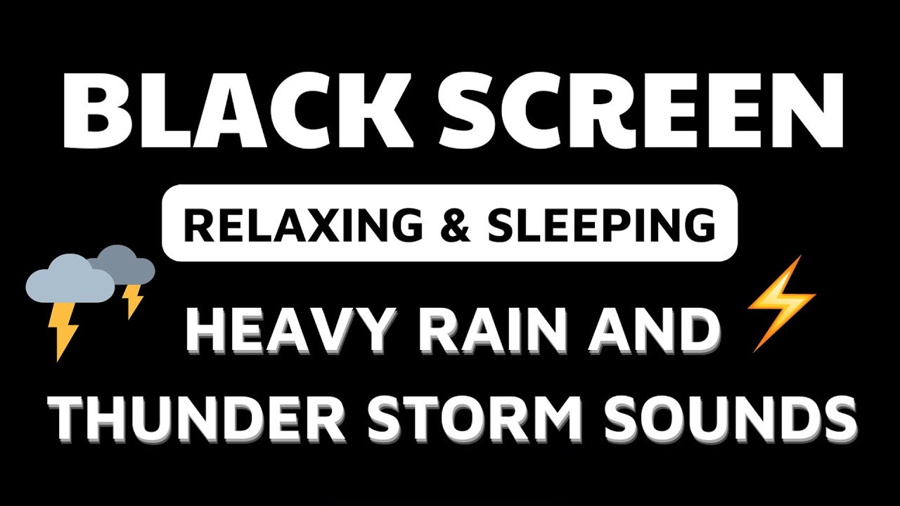 HEAVY RAIN AND THUNDER STORM SOUNDS For Relax, Sleep, Focus On Studying ...