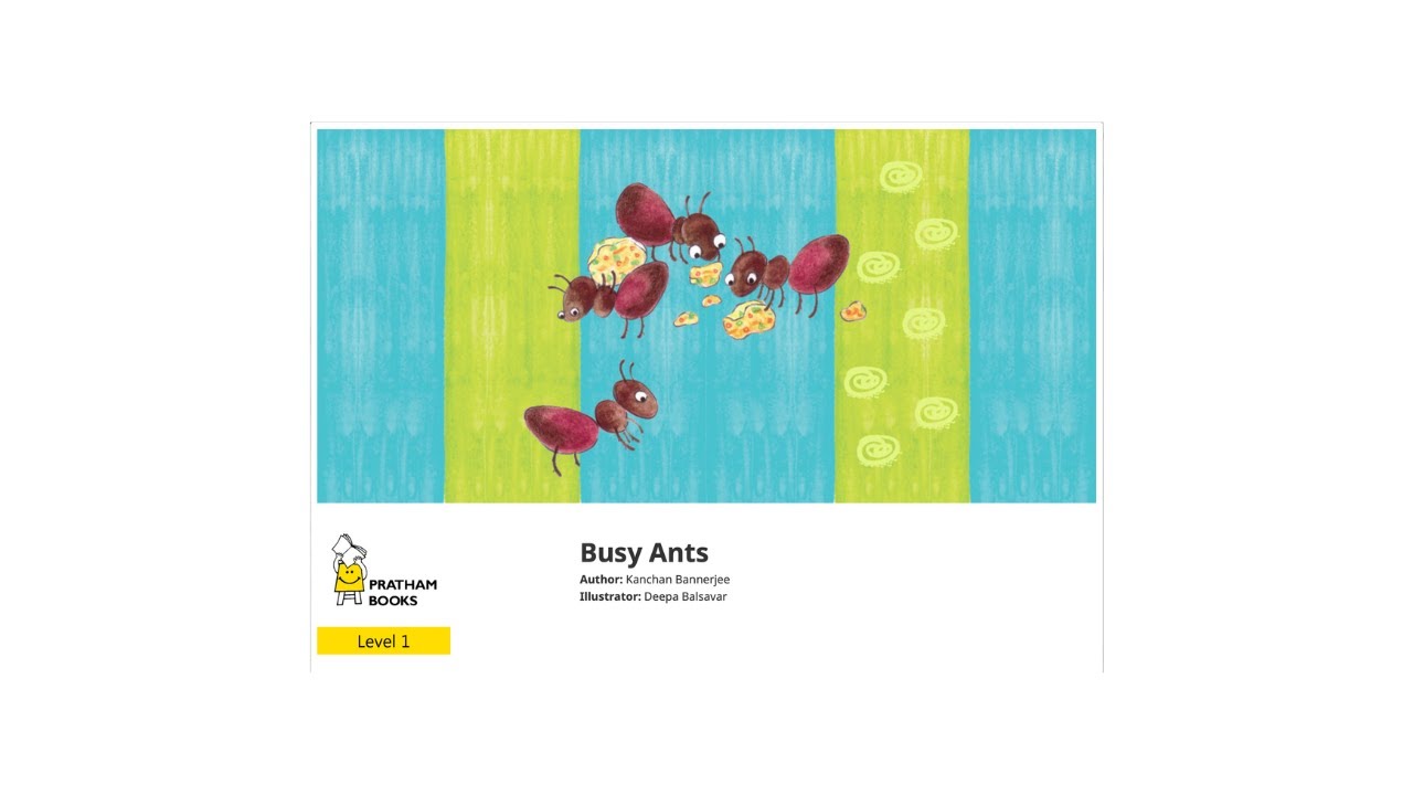 "Busy Ants" by Kanchan Banerjee | Children's Book Read Aloud | Fun ...