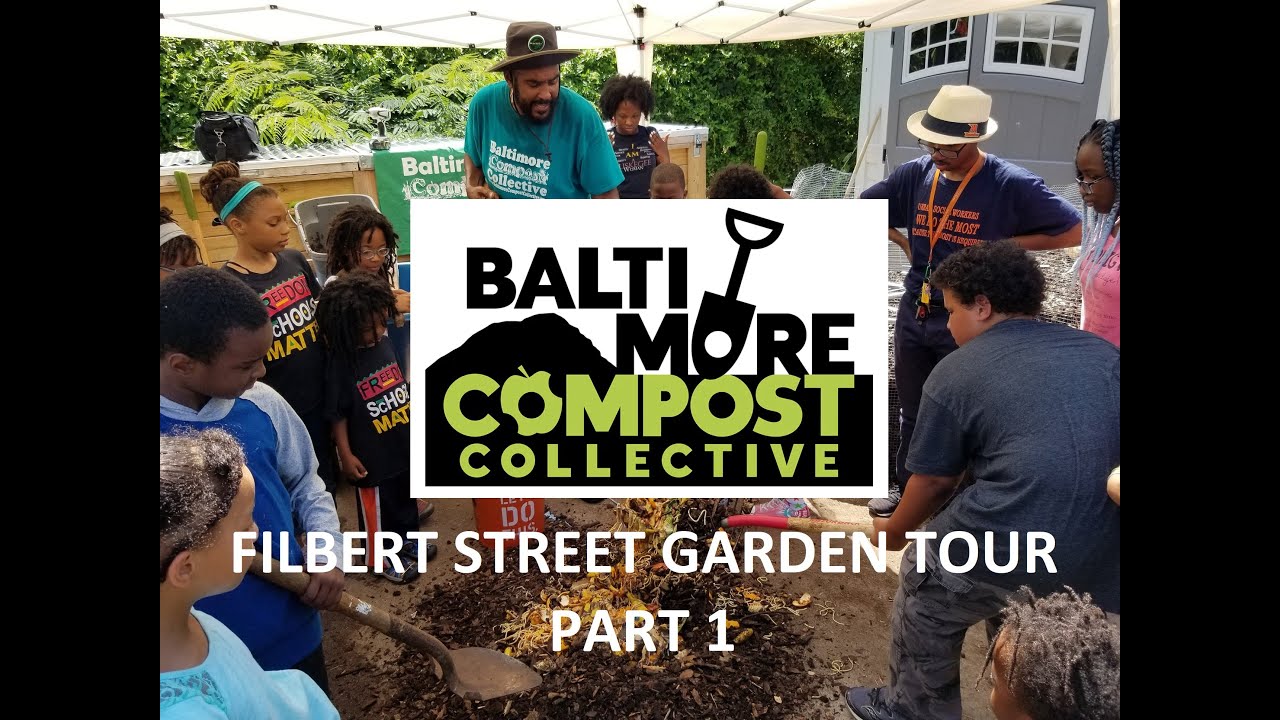 Baltimore Compost Collective Garden Tour - Part 1 - YouTube