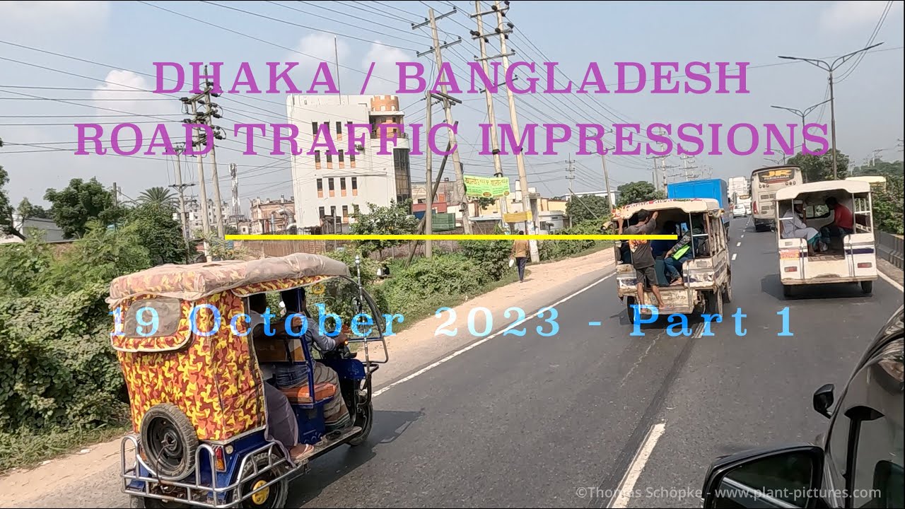 Dhaka / Bangladesh 19.10.2023: Road traffic impressions - Eindrücke vom Straßenverkehr (Video 01 ...