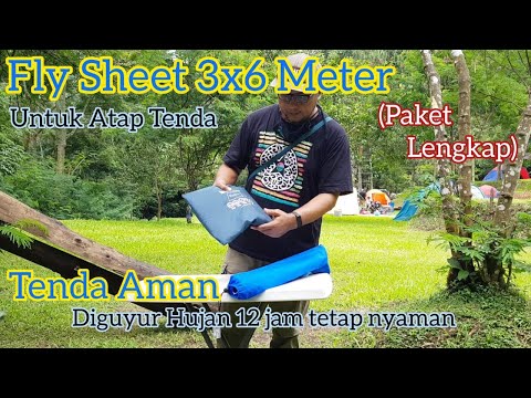 Flysheet Rekomendasi Untuk Tenda Camping Keluarga – Flysheet 3x6 ...