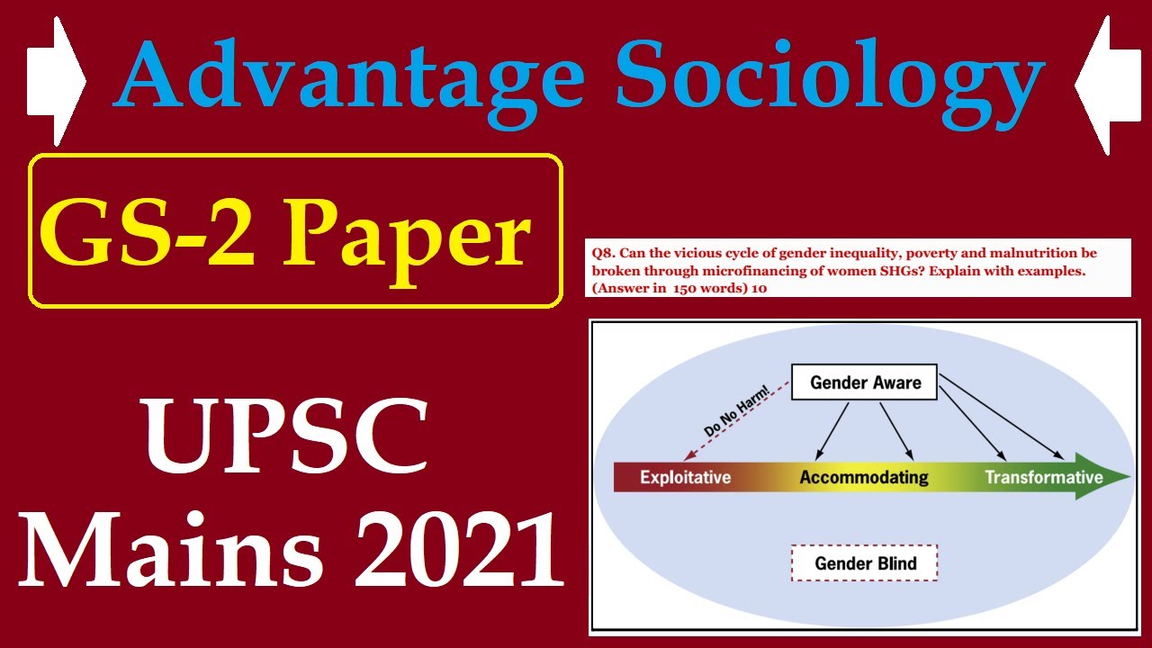 2021 Mains GS2 Paper - Advantage Sociology! Evidence based analysis ...