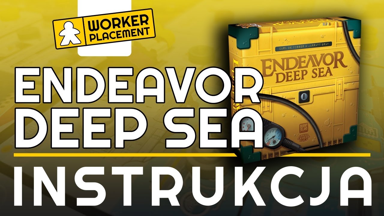 Endeavor Deep Sea | Zasady Gry | Instrukcja - YouTube