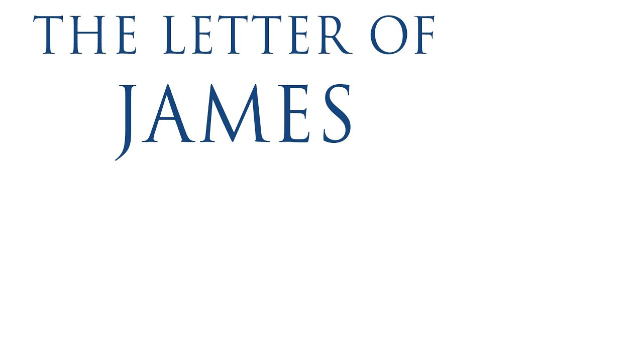 The Letter of James - Part 1 - YouTube