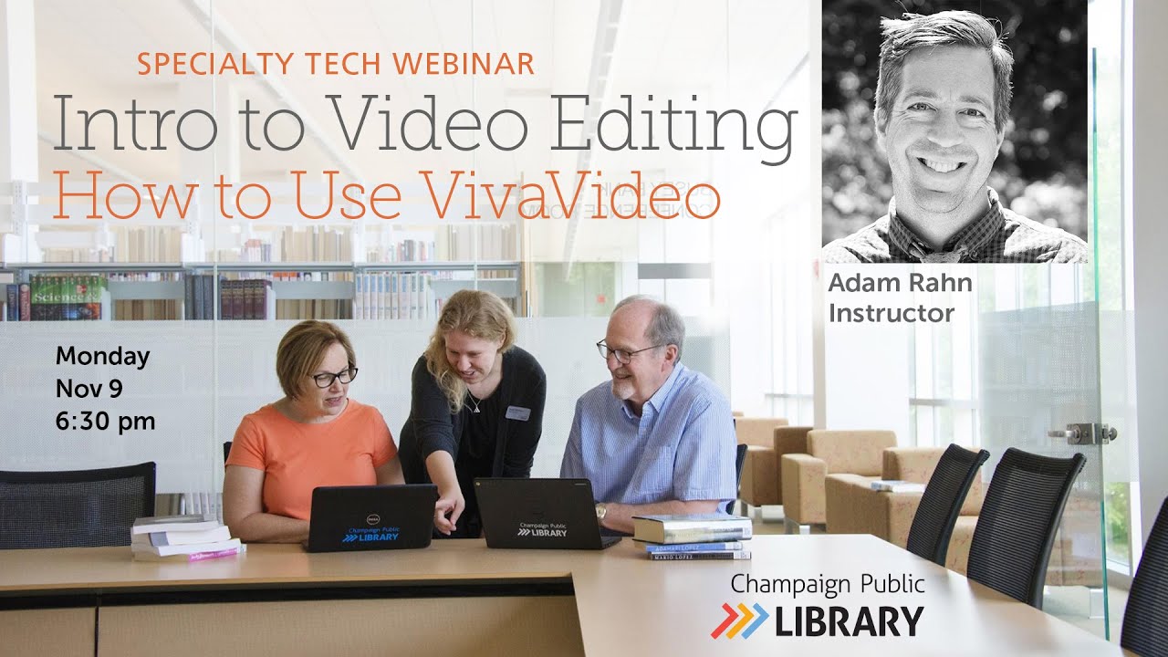 Intro to Video Editing: Viva Video | November 2020 - YouTube