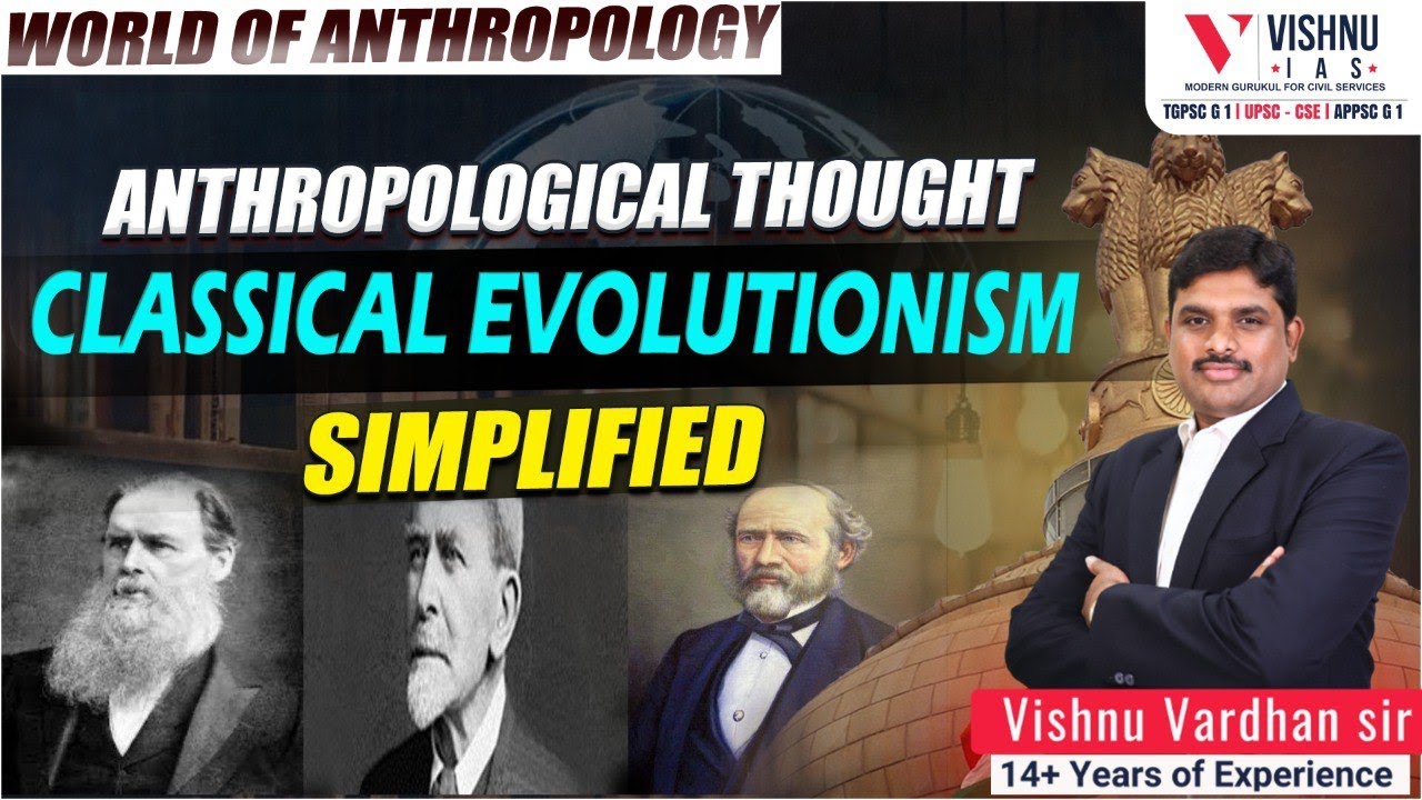 Anthropological Thoughts | Classical Evolutionism Simplified by Vishnu ...