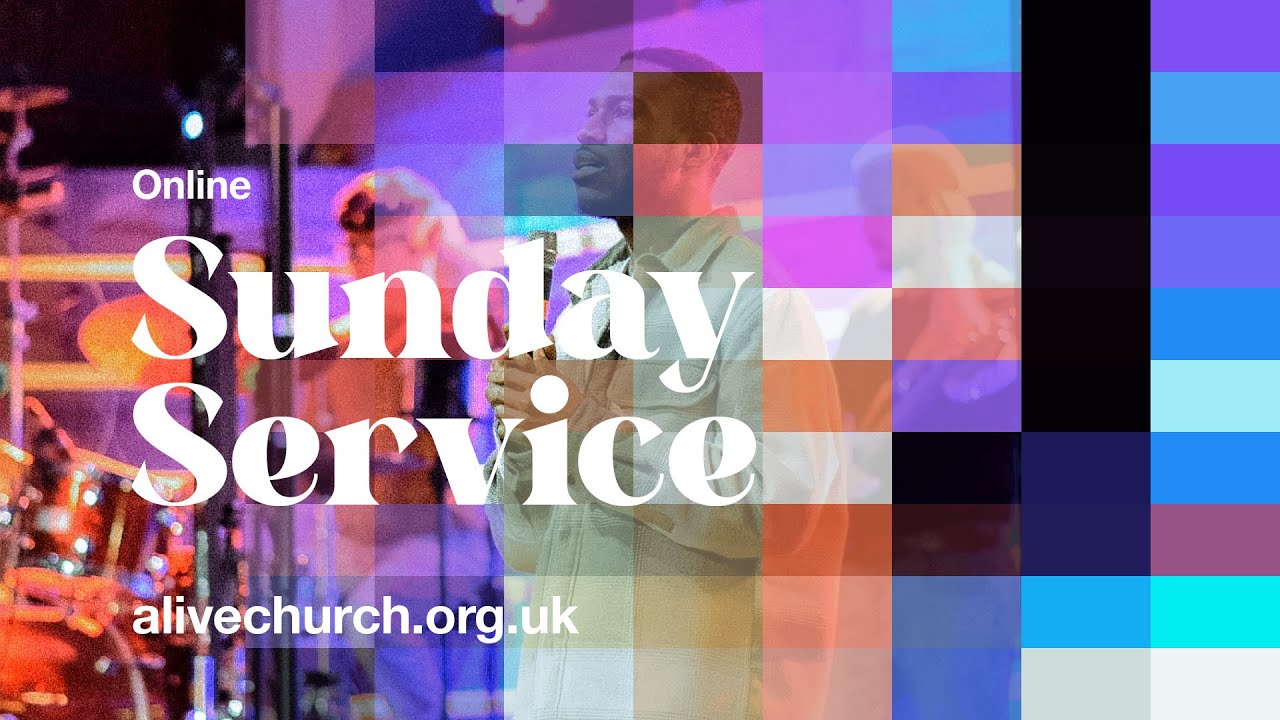 Alive Church - Sunday Service - 8th June 2025 - 10:30am - YouTube