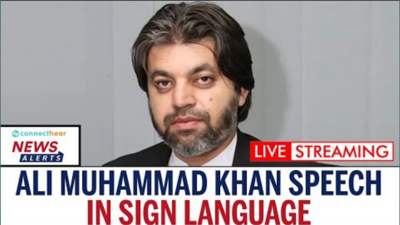 Ali Muhammad Khan Speech | Interpreted In Sign Language for Deaf People ...