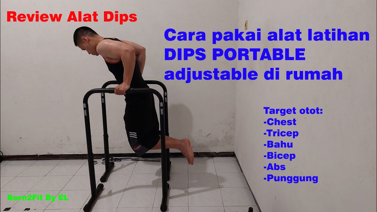 Cara Pakai Alat Dips Portable Adjustable untuk Latihan Dips di Rumah - YouTube