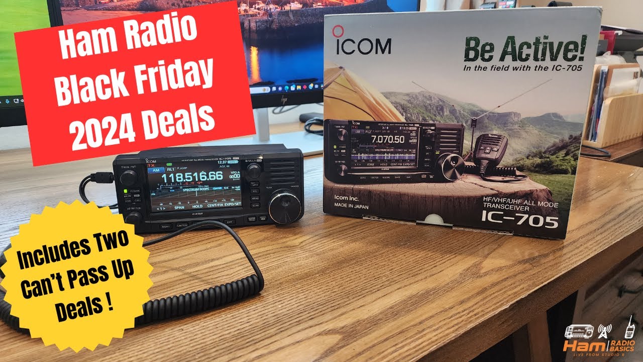 Ham Radio Black Friday Deals For 2024 - YouTube