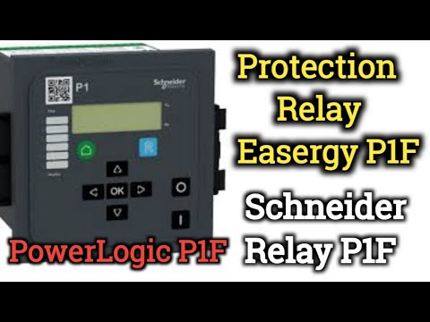 Easergy P1F । protection relay Easergy P1F । PowerLogic P1F। PowerLogic ...