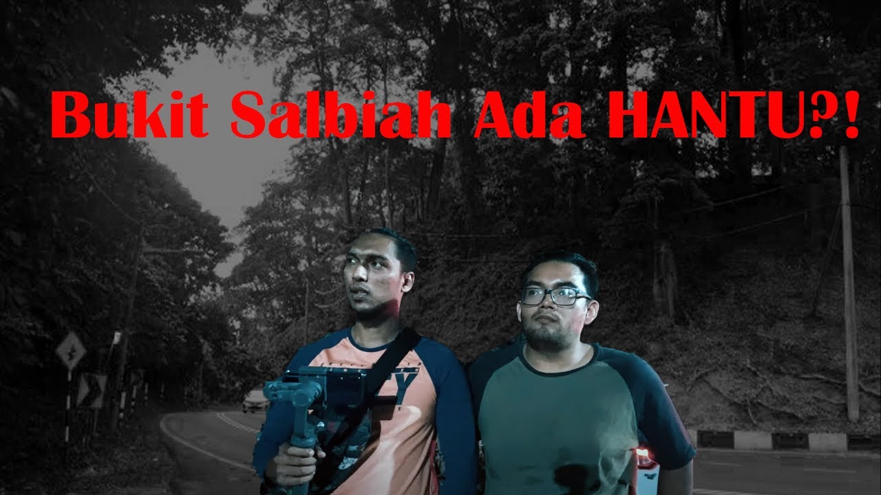 Misteri Bukit Salbiah - G.B.K.G - YouTube