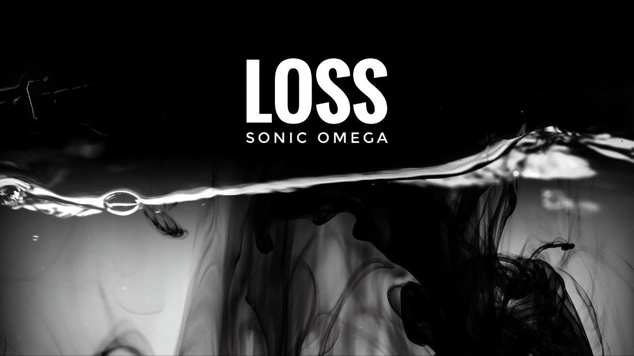 Sonic Omega - Loss - YouTube
