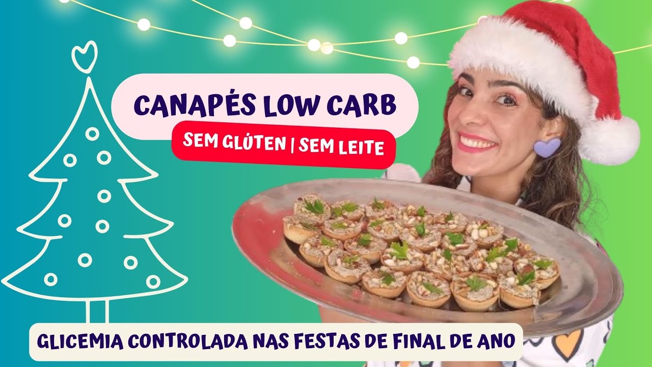 Canapés Low Carb | Sem Glúten | Sem Leite | Ideal Para Diabéticos - YouTube