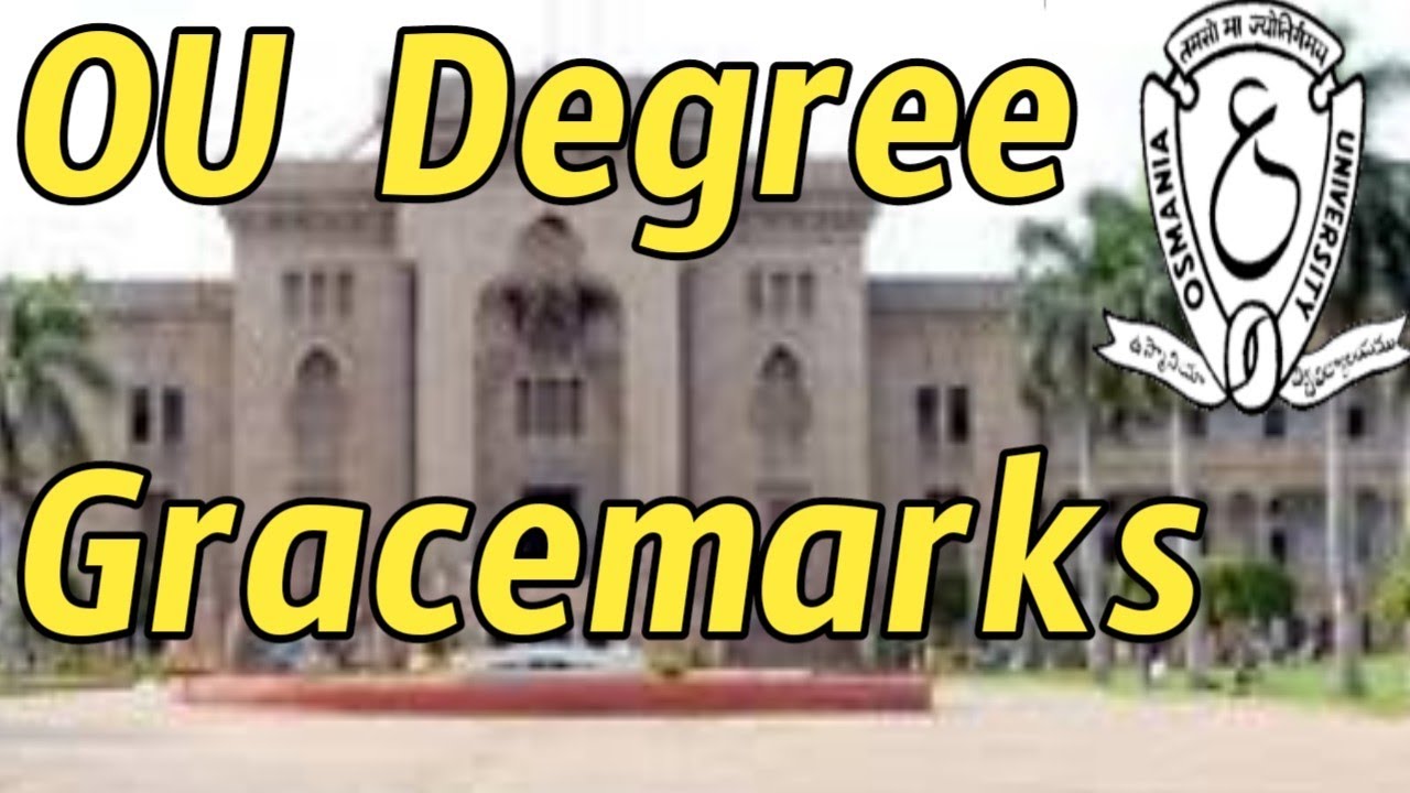 OU Grace Marks || Ou Degree Backlogs Grace Marks - YouTube