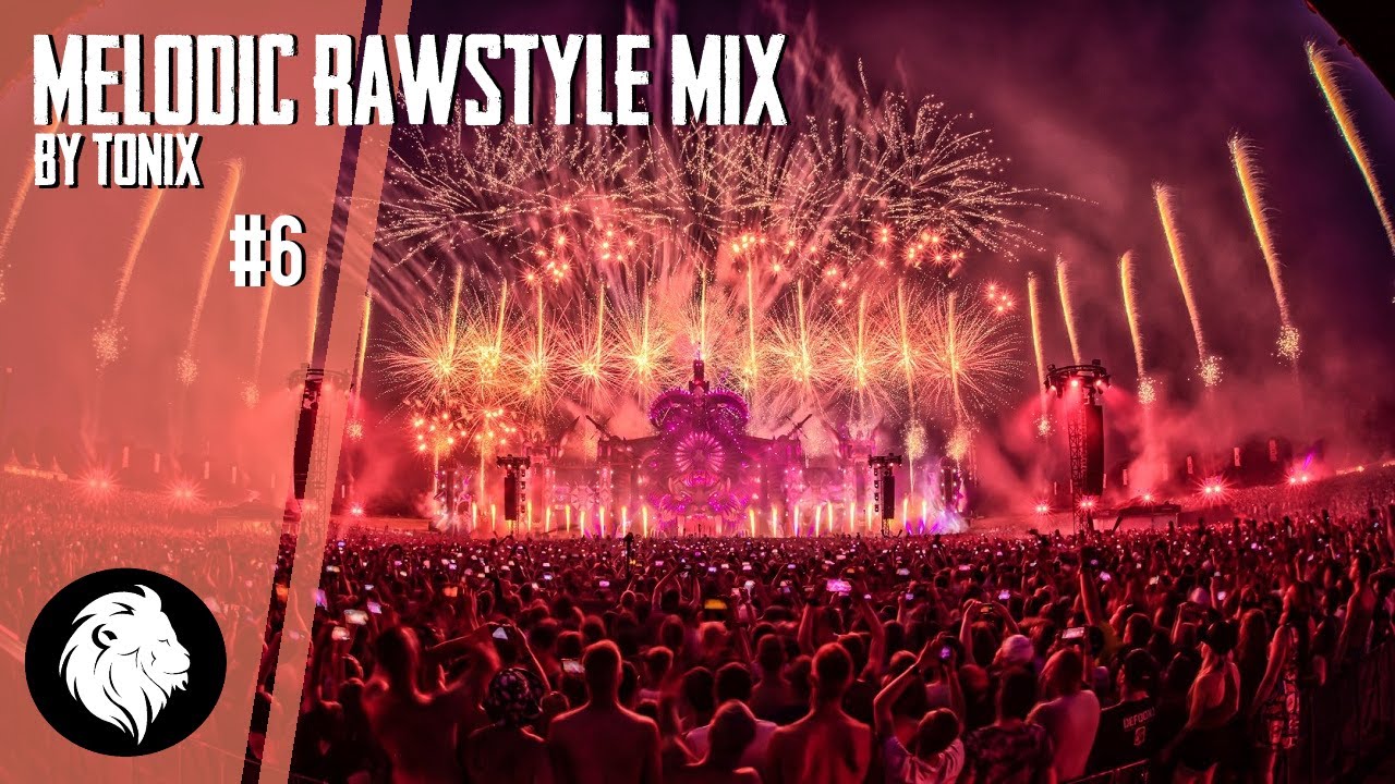 Melodic Rawstyle Mix 2021 #6 | Tonix | Rawphoric Hardstyle - YouTube