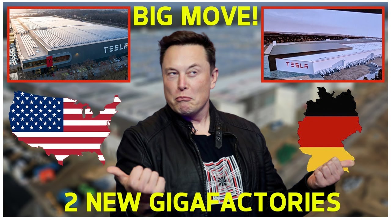 BIG MOVE! Tesla Is Building Another 2 New "GIGAFACTORIES" | TESLA GIGA ...