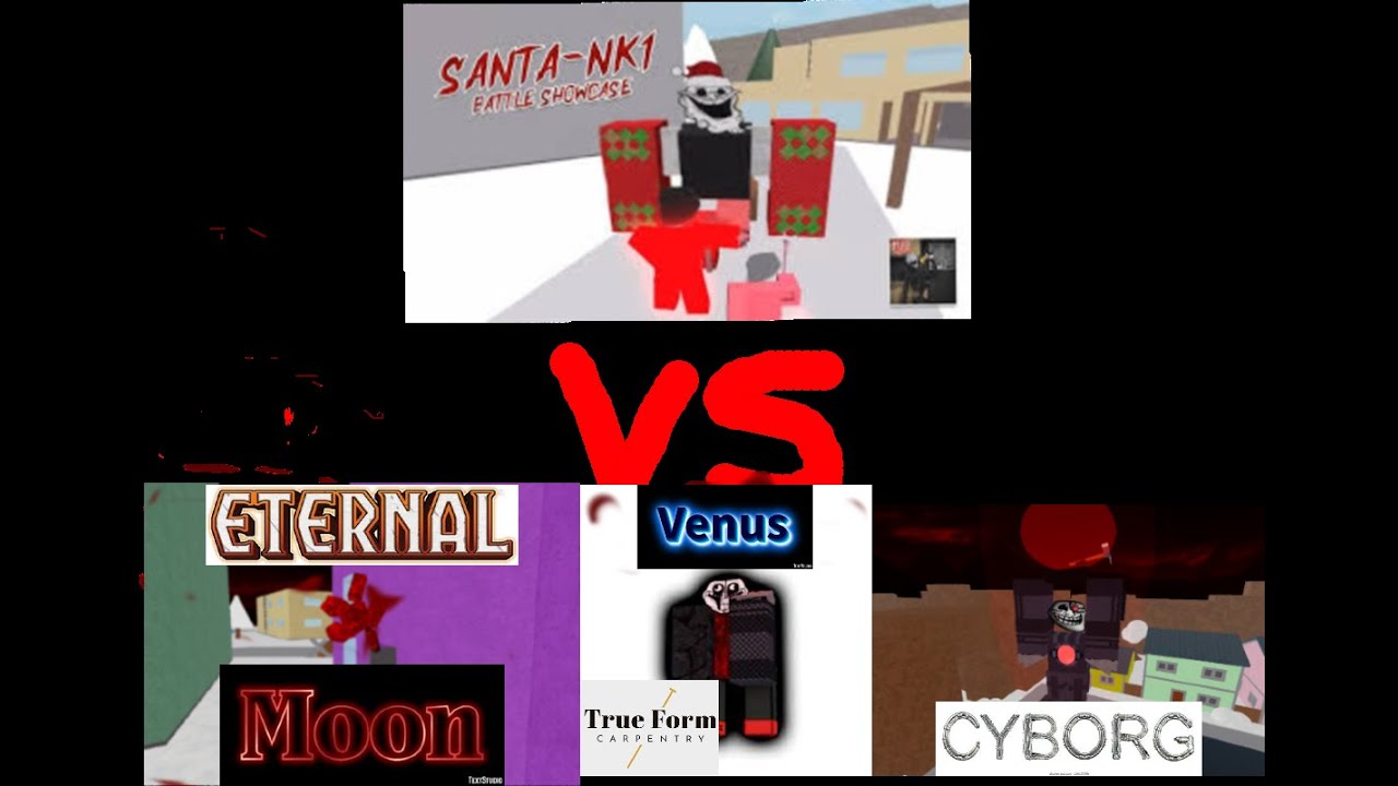 Cyborg , eternal moon , venus true form Vs Santa-NK1 in tui [trollge ...