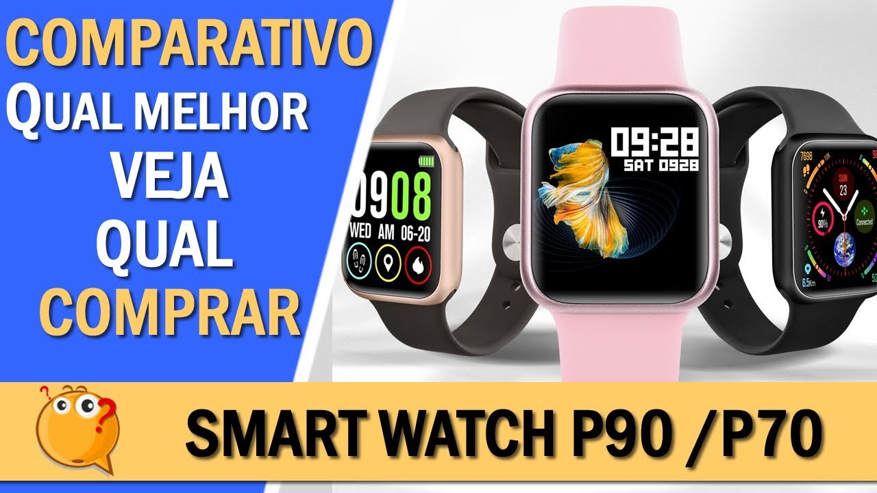 Smartwatch P90 Unboxing Review comparando com P70 Diferenças P90 Brasil ...