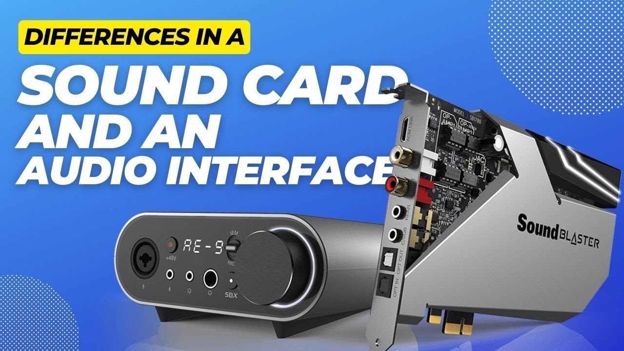 Sound Card vs Audio Interface | साउंड कार्ड और ऑडियो इंटरफ़ेस में अंतर ...