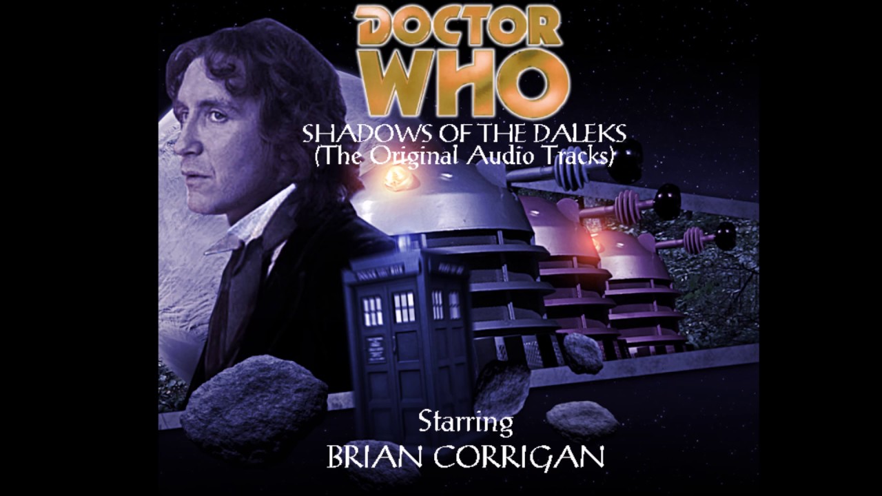 Doctor Who: Shadows of the Daleks (Audio Only) - YouTube