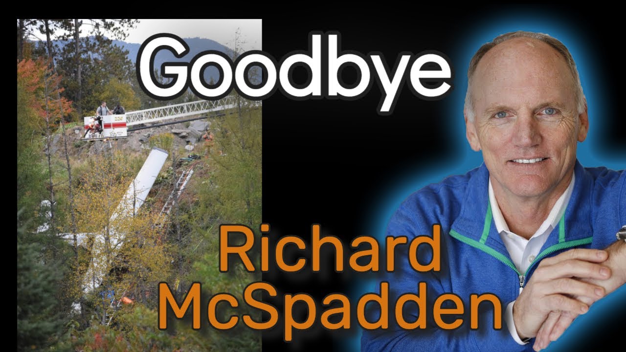 Goodbye Richard McSpadden - YouTube