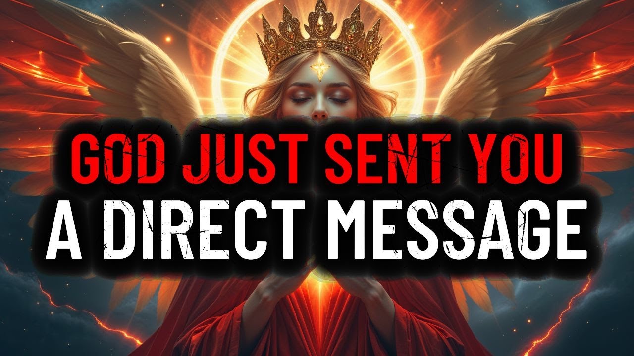 God’s Chosen One, Heaven Just Sent A Message—here’s What You Need To ...