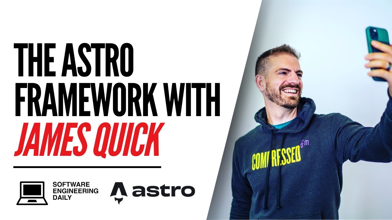 The Astro Framework with James Quick - YouTube