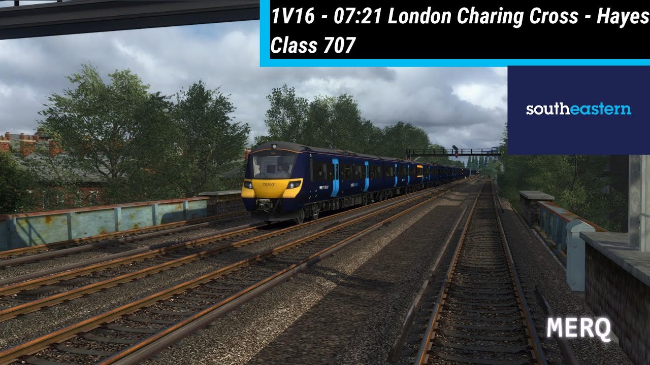 Train Simulator Classic 2024 | London Charing Cross - Hayes | Class 707 ...