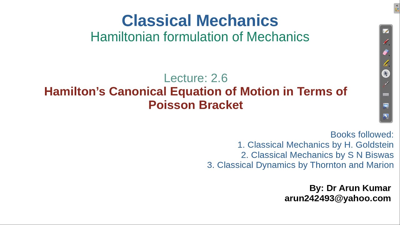 Lecture 2.6: Hamilton’s Canonical Equation of Motion in Terms of ...