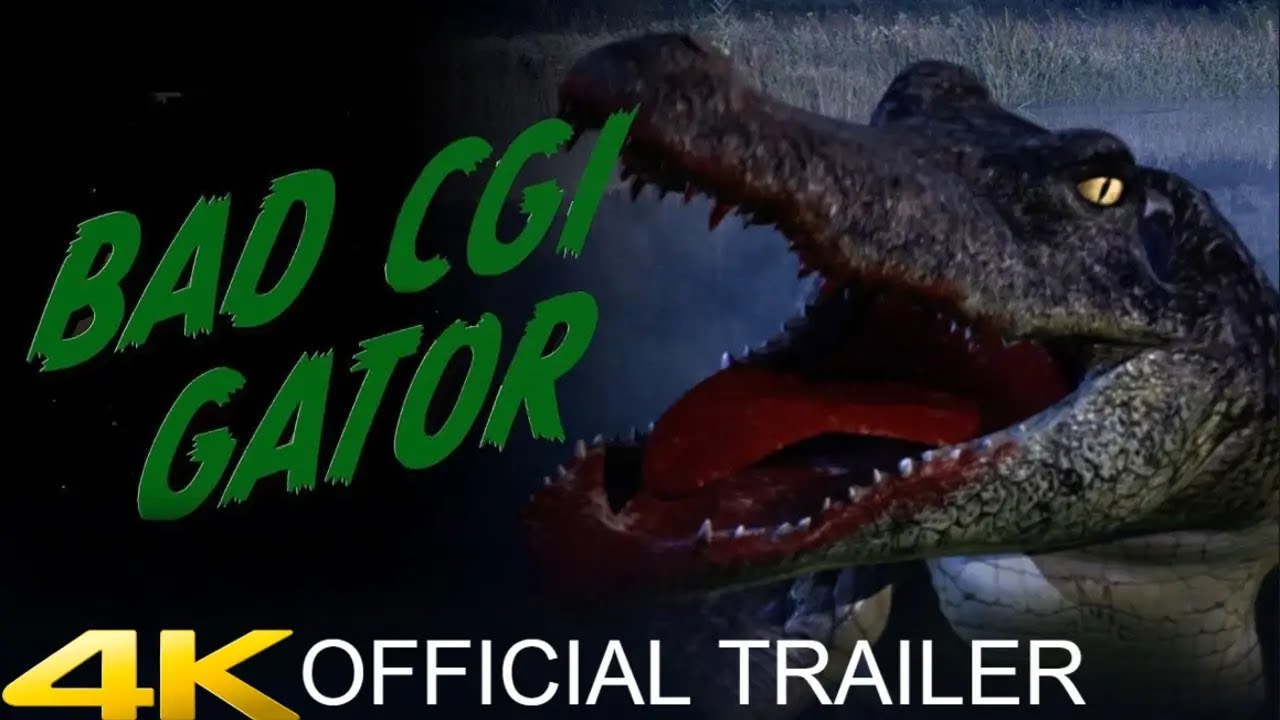 Bad CGI Gator - Official Trailer (2023) 4K - YouTube