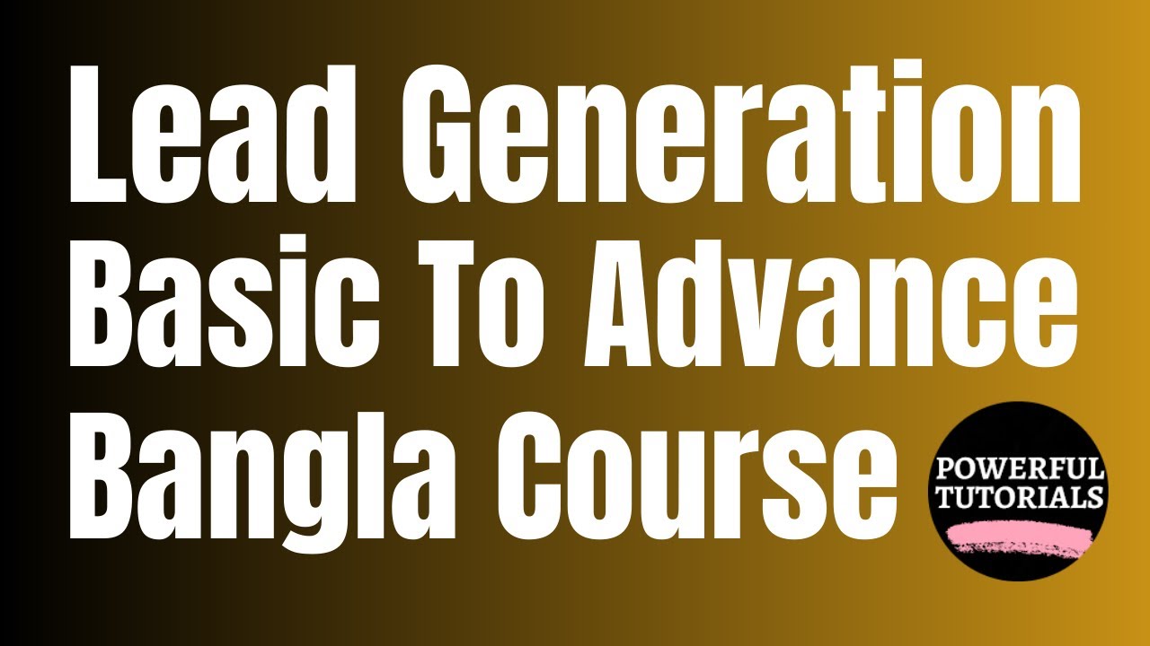 Lead Generation Course for Beginners - YouTube