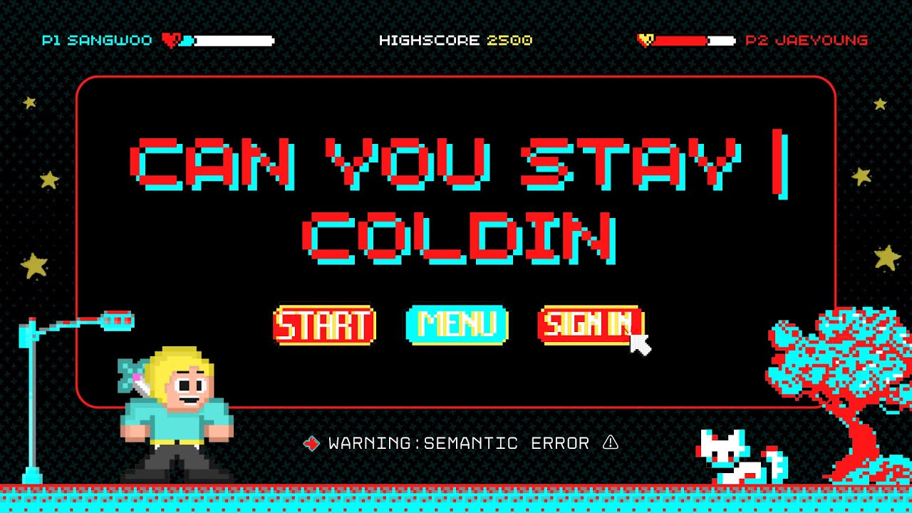 Can You Stay (시맨틱 에러 / Semantic Error OST) - Coldin (콜딘) | Lyrics [HAN ...