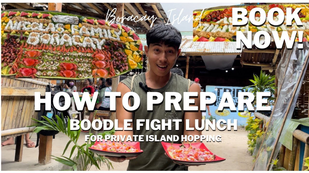 HOW TO PREPARE FOR MY GUEST PRIVATE ISLAND HOPPING LUNCH? | BORACAY ...