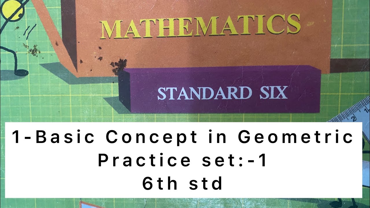 Practice set:-1|6th standard mathematics|1st lesson| Basic concept in ...