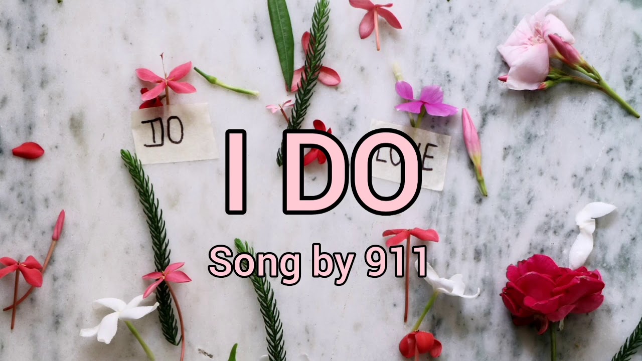 I Do Lyrics _ Song by 911 - YouTube