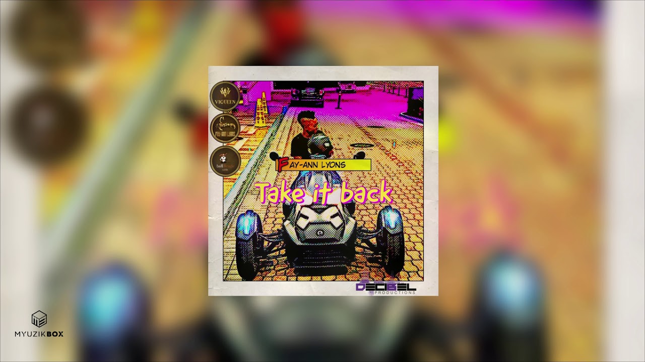Take It Back | Fay-Ann Lyons | 2021 Soca - YouTube