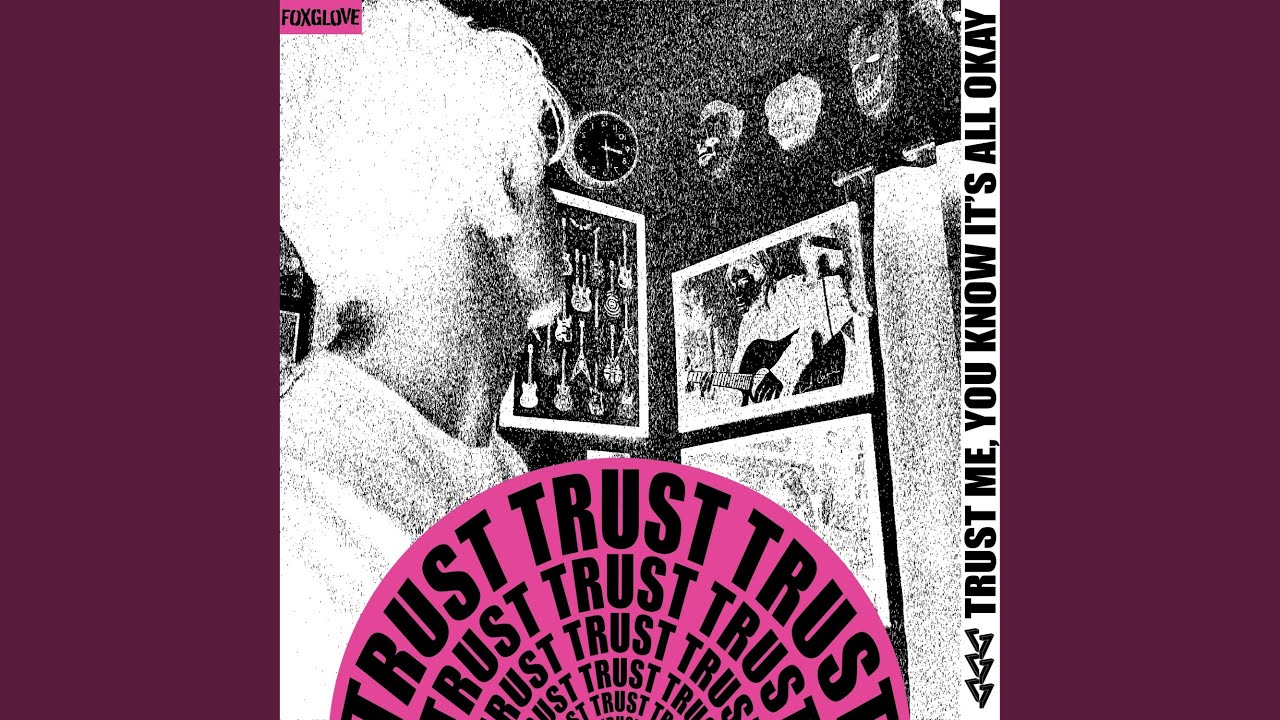 Trust - YouTube