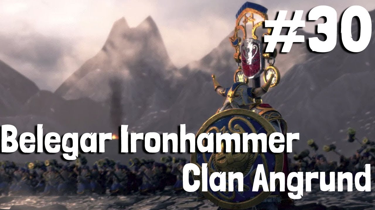 Total War: Warhammer 2 – Belegar Ironhammer – Dwarfs – Mortal Empires ...
