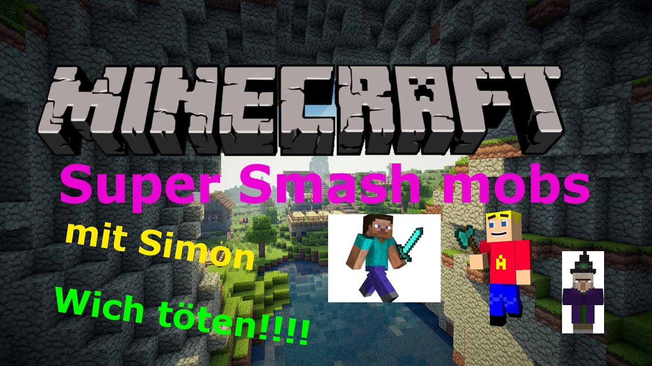 ChaOs + Rage mit Simon Minecraft Super Smash - YouTube
