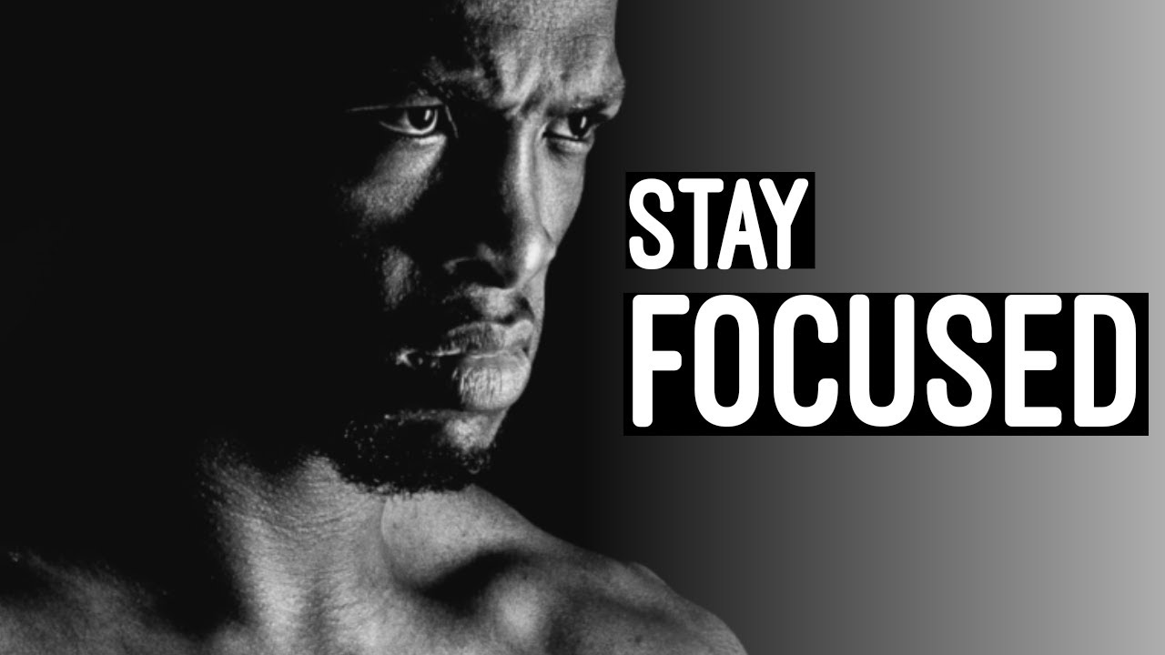 Need Motivation to Stay Focused? Watch This! - YouTube