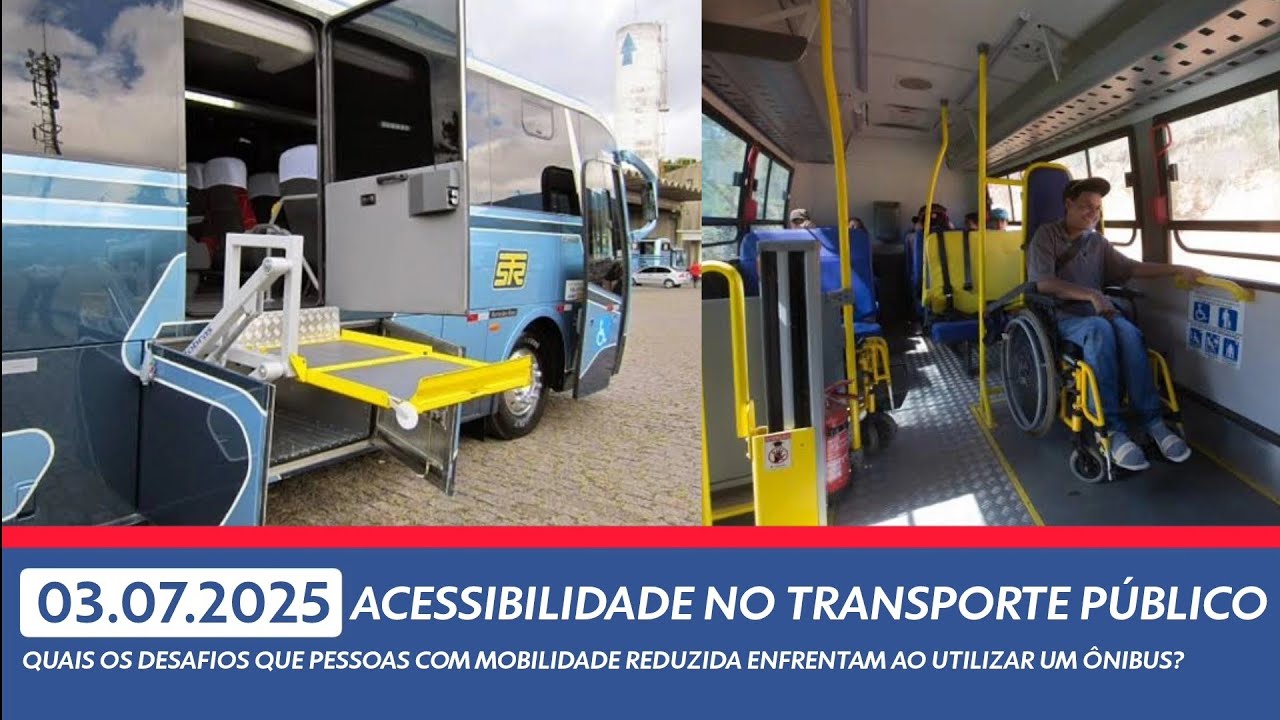 DEBATE: Os desafios para pessoas com mobilidade reduzida utilizarem o ...