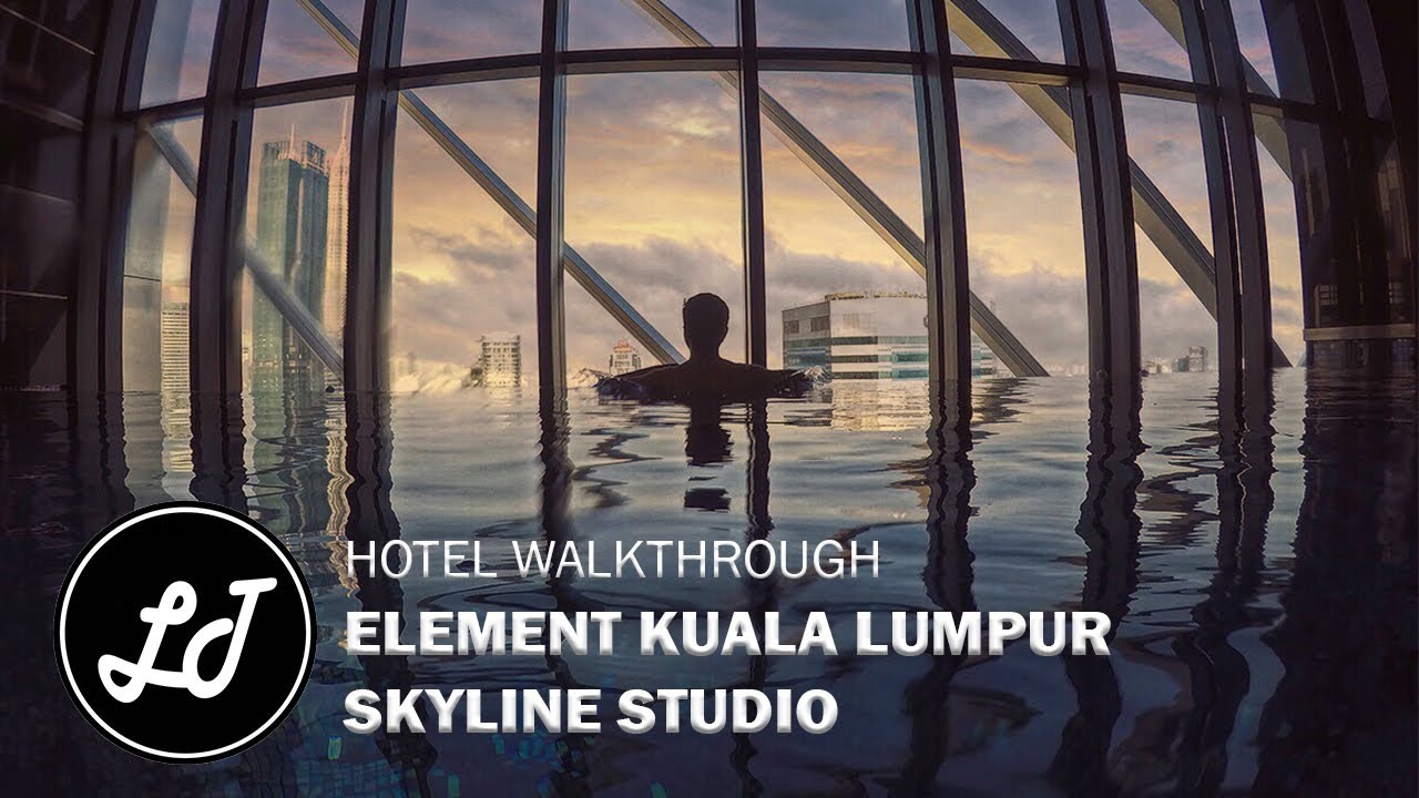 Element Kuala Lumpur | Skyline Studio - YouTube