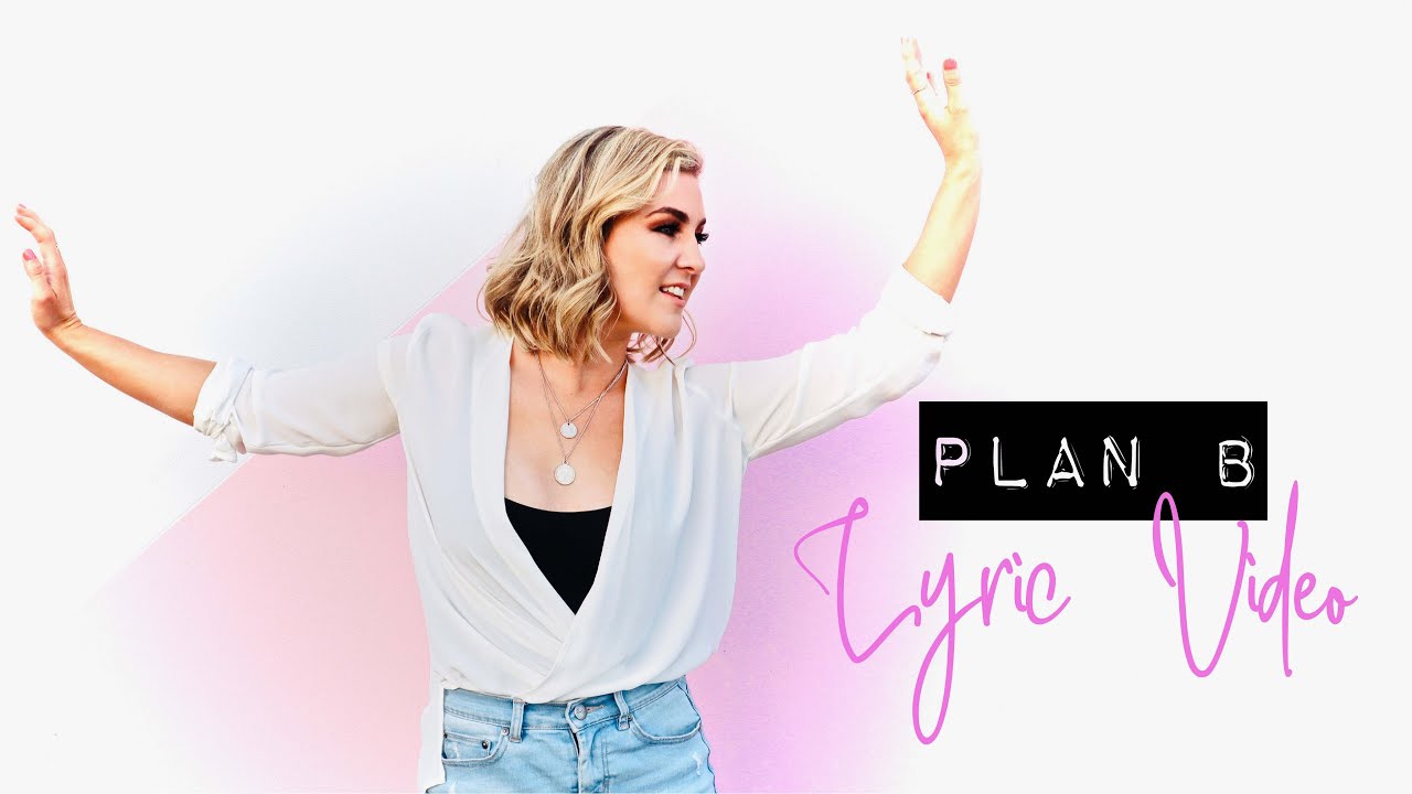 Plan B - Natalie Pearson (Official Lyric Video) - YouTube
